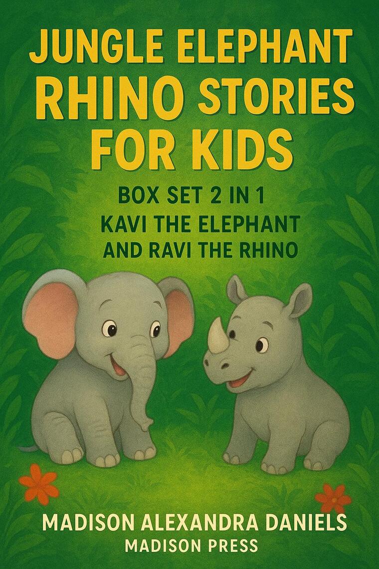 Jungle Elephant Rhino Stories for Kids Box Set 2 in 1 Kavi the Elephant ...