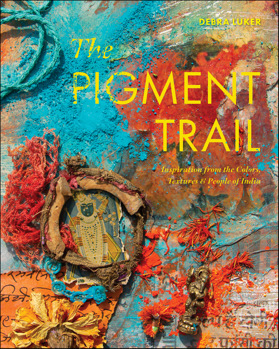 The Pigment Trail by Debra Luker (Ebook) - Read free for 30 days
