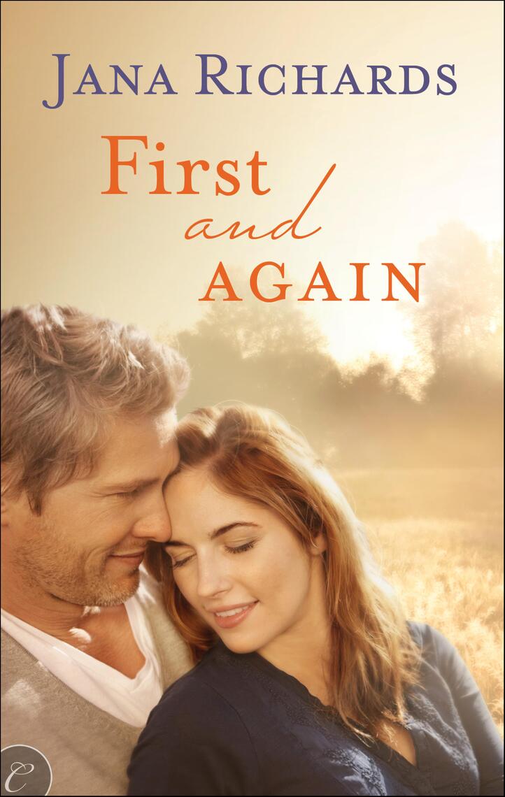 First and Again by Jana Richards (Ebook) - Read free for 30 days
