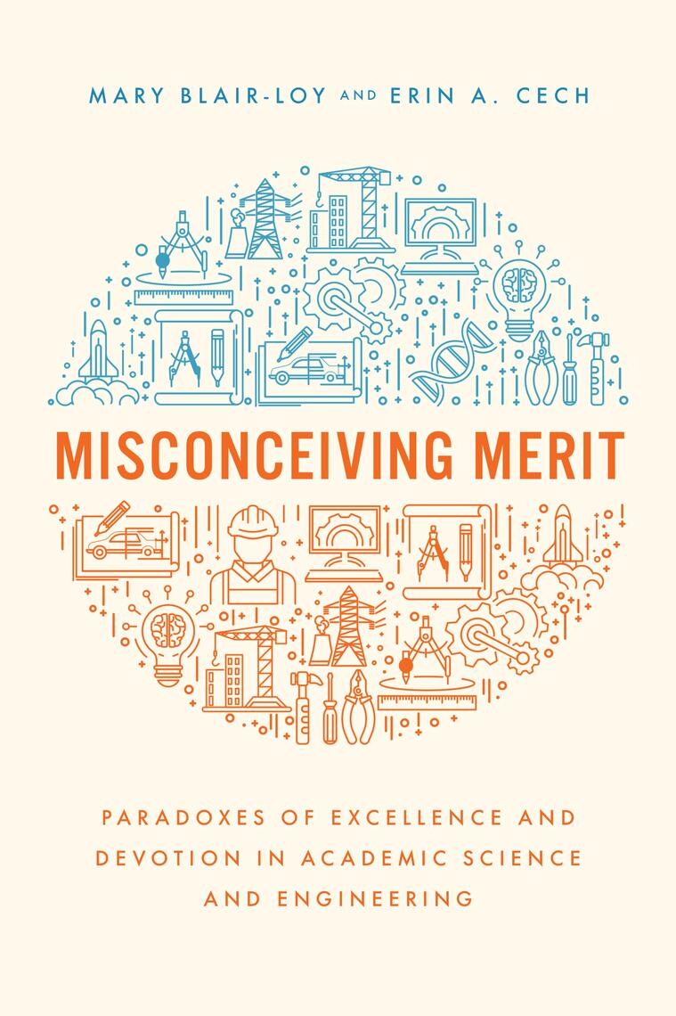 Misconceiving Merit by Mary Blair-Loy, Erin A. Cech (Ebook) - Read free ...