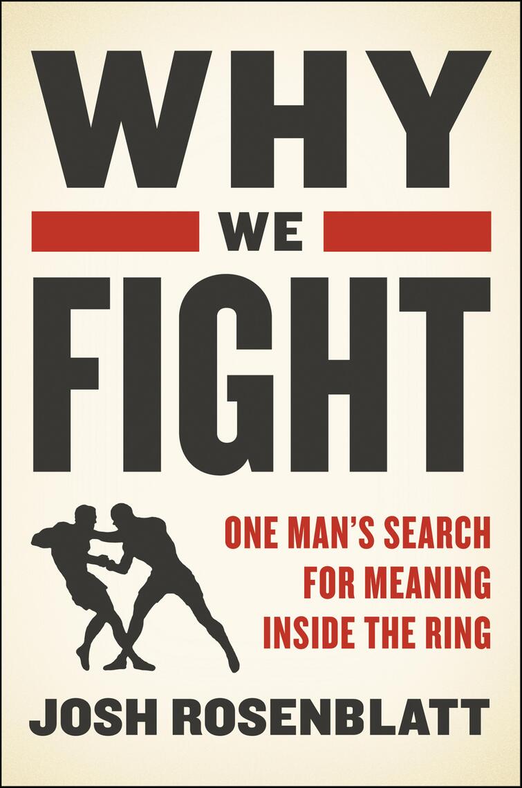 Why We Fight by Josh Rosenblatt (Ebook) - Read free for 30 days