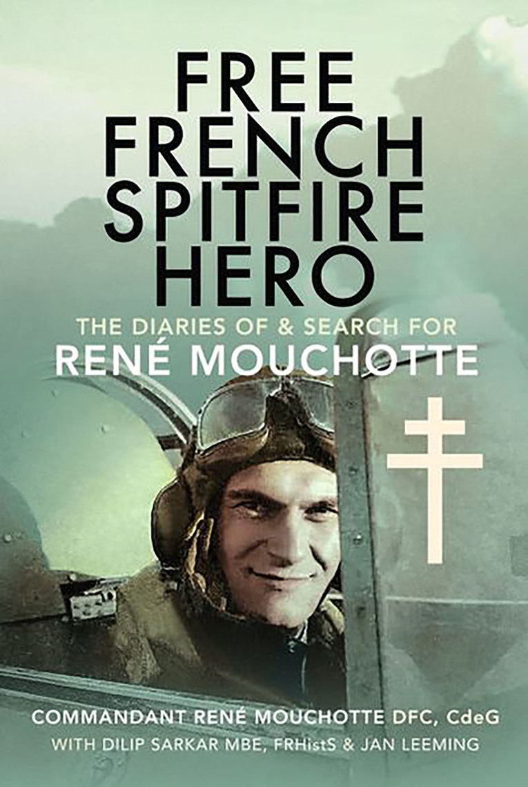 Free French Spitfire Hero by Dilip Sarkar, Jan Leeming (Ebook) - Read ...