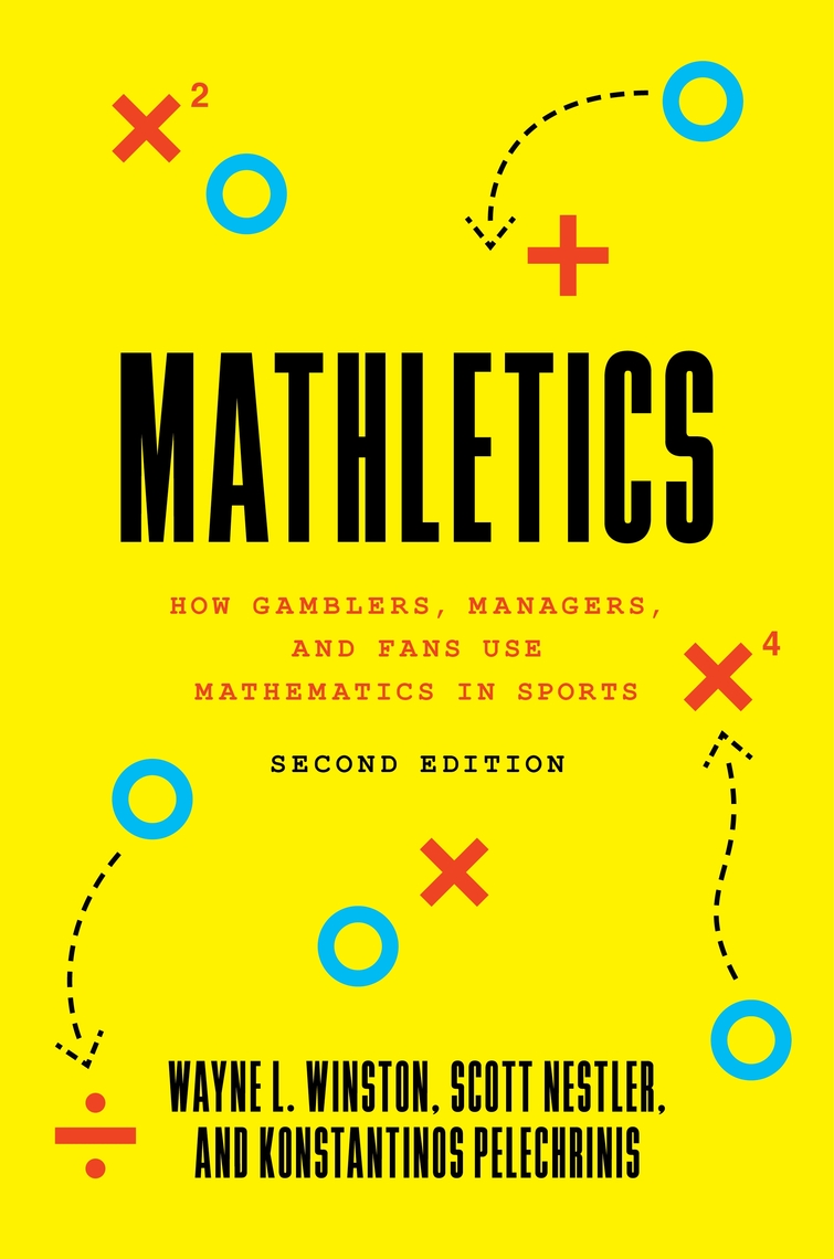 Mathletics by Wayne L. Winston, Scott Nestler, Konstantinos Pelechrinis ...