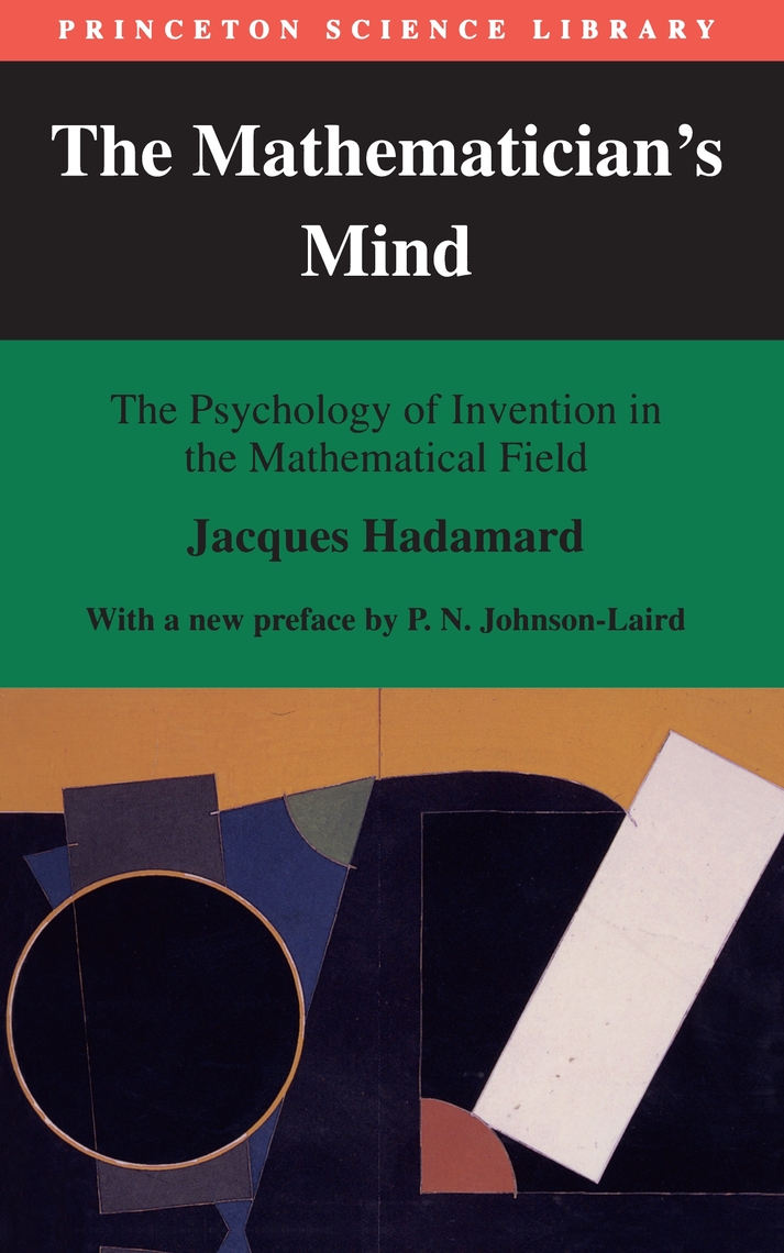 The Mathematician's Mind by Jacques Hadamard (Ebook) - Read free for 30 ...