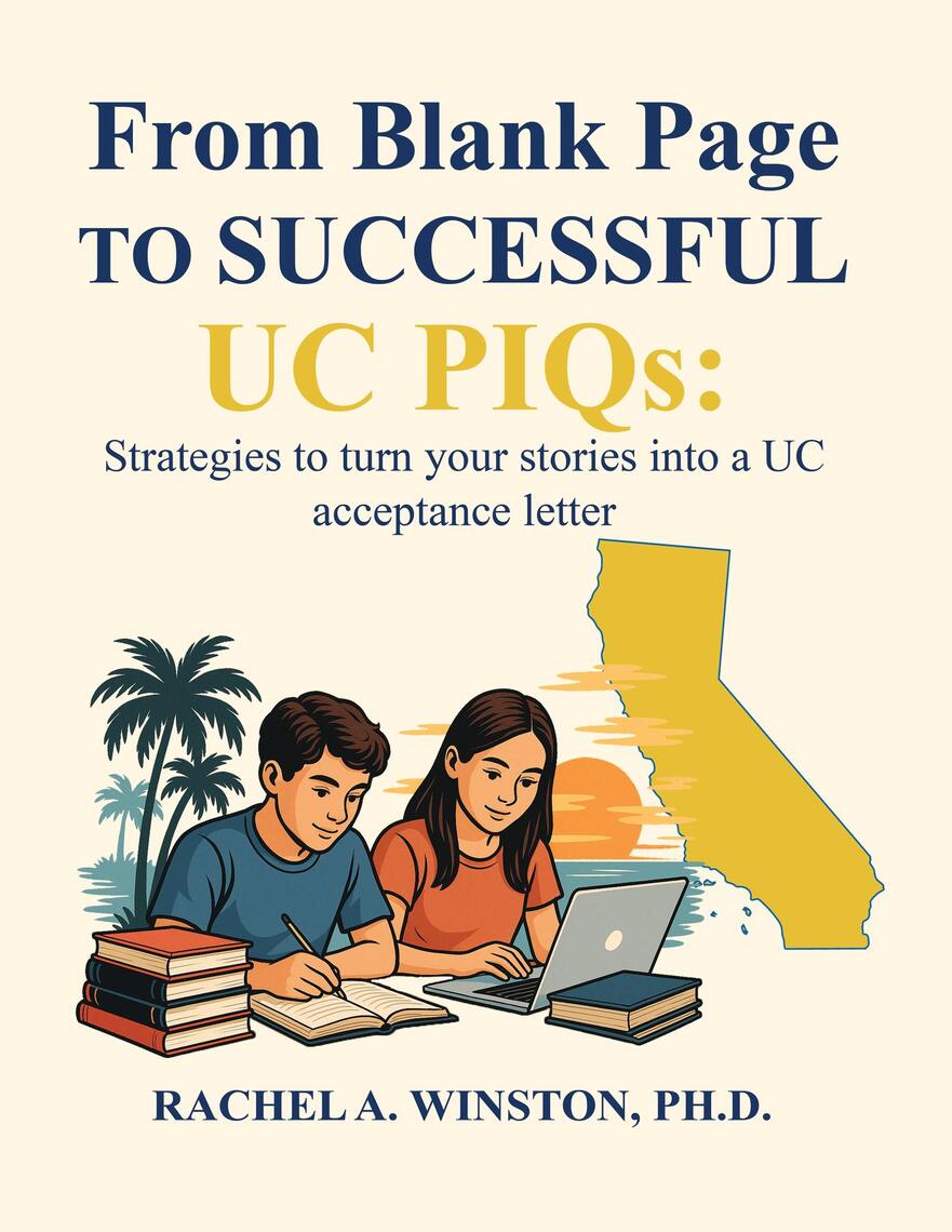 From Blank Page to Successful UC PIQs by Rachel Winston (Ebook) - Read ...