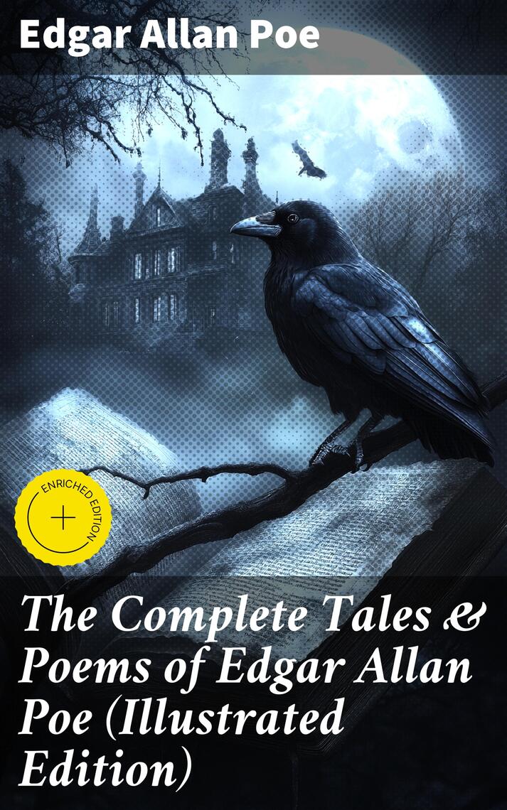 The Complete Tales & Poems of Edgar Allan Poe (Illustrated Edition) by ...