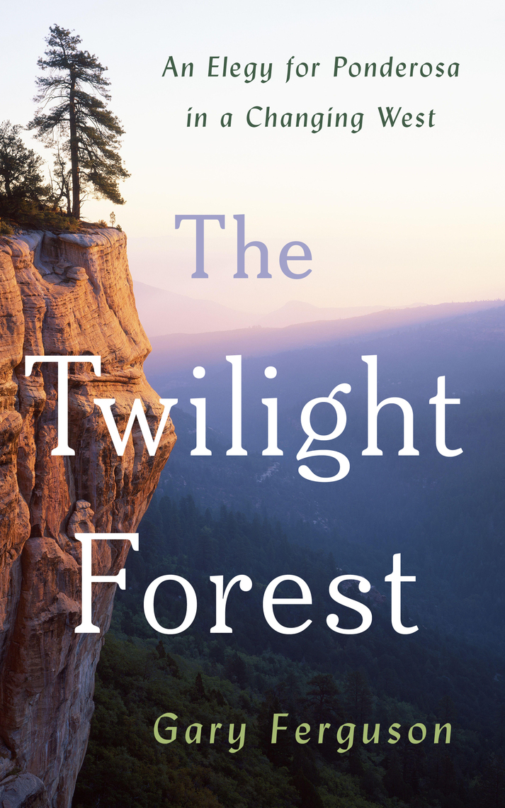 The Twilight Forest by Gary Ferguson (Ebook) - Read free for 30 days