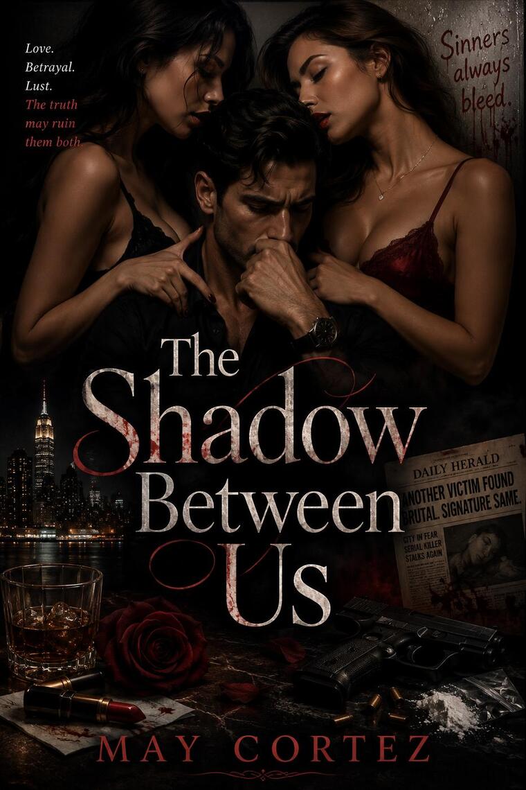 The Shadow Between Us by May Cortez (Ebook) - Read free for 30 days