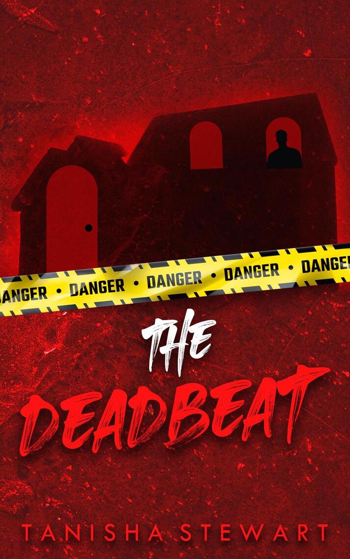 The Deadbeat by Tanisha Stewart (Ebook) - Read free for 30 days