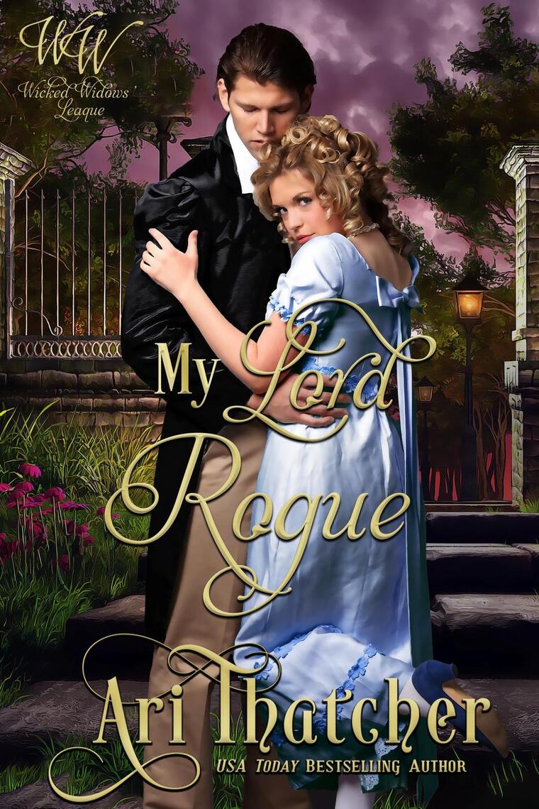 My Lord Rogue by Ari Thatcher (Ebook) - Read free for 30 days