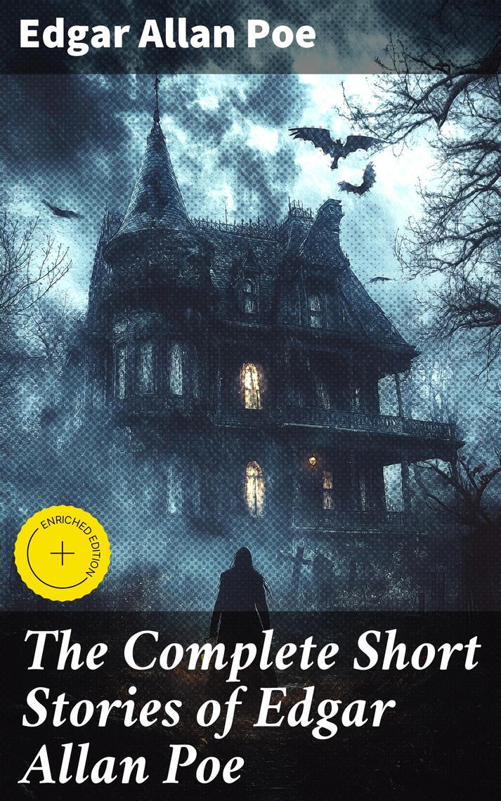 The Complete Short Stories of Edgar Allan Poe by Edgar Allan Poe (Ebook ...