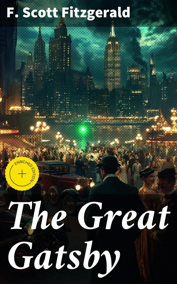 The Great Gatsby by F. Scott Fitzgerald, Good Press, Imogen Whitfield ...
