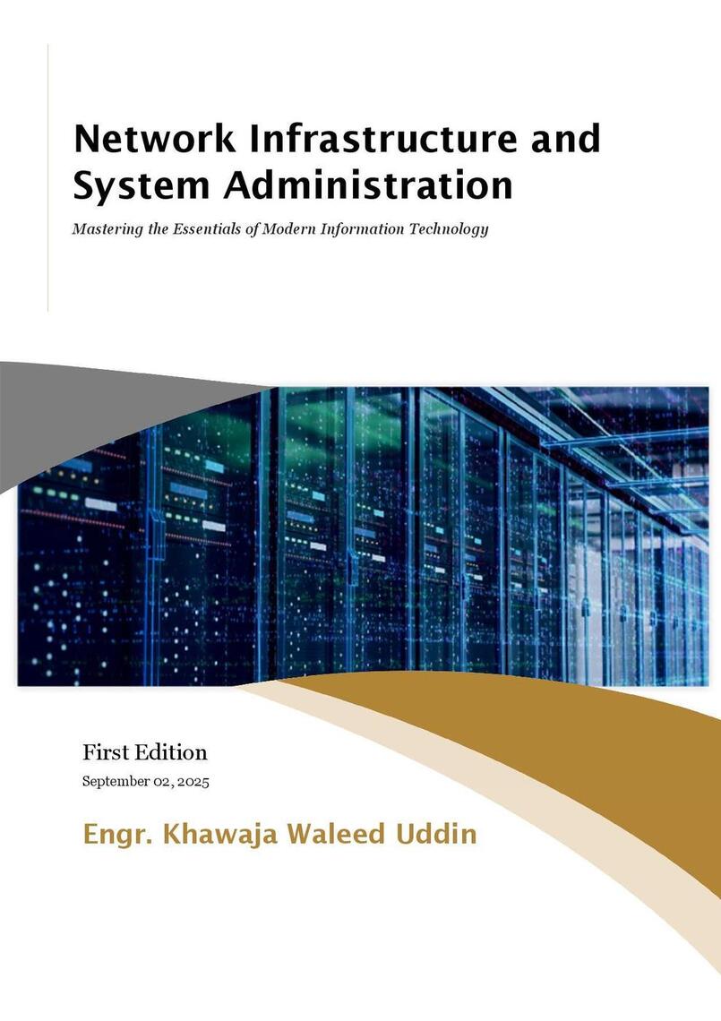Network Infrastructure and System Administration by Khawaja Waleed ...