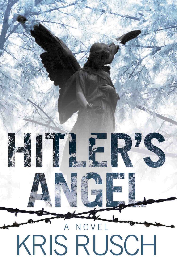Hitler's Angel: A thrilling and twisting tale set in a dark and fateful ...