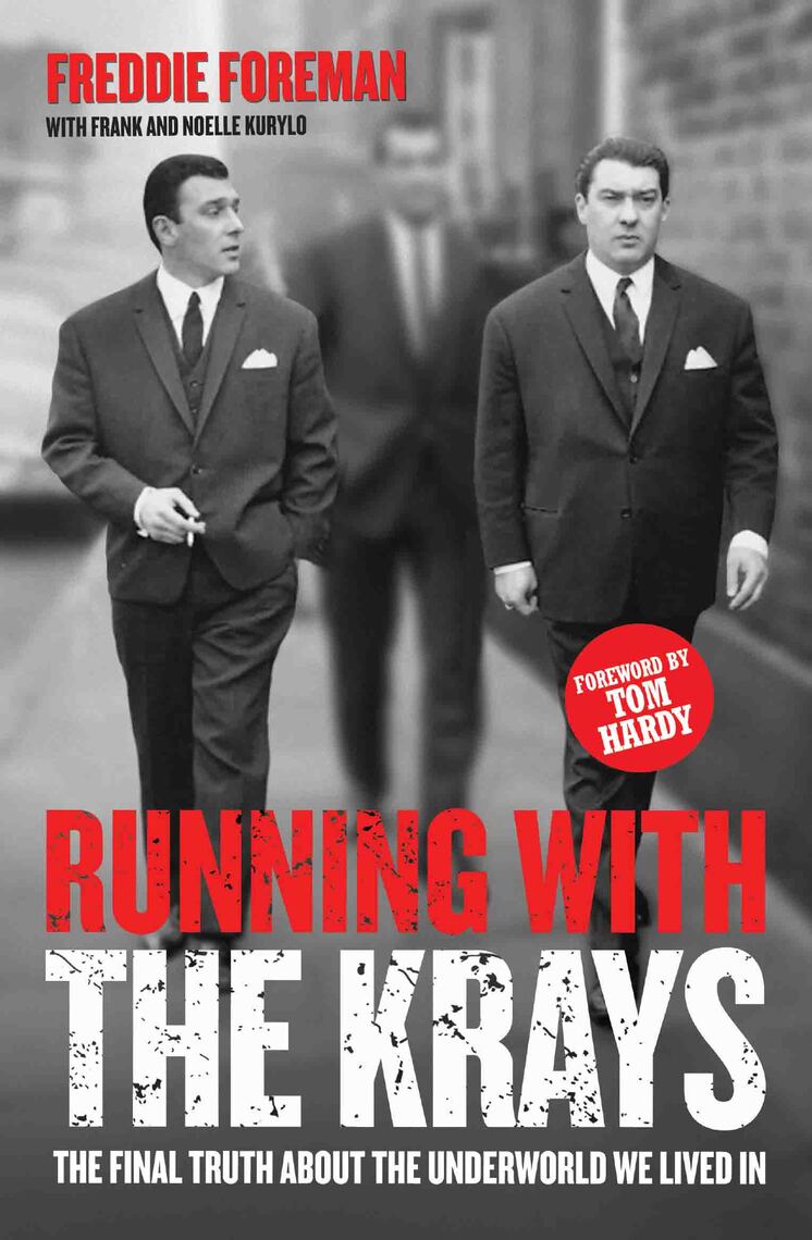 Running with the Krays - The Final Truth About The Krays and the ...