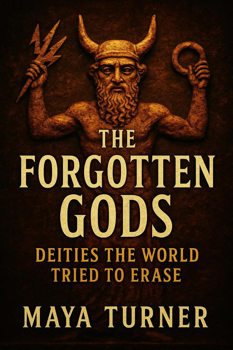The Forgotten Gods by Maya Turner (Ebook) - Read free for 30 days