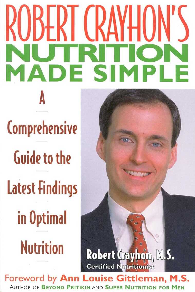 Robert Crayhon's Nutrition Made Simple by Robert Crayhon (Ebook) - Read ...
