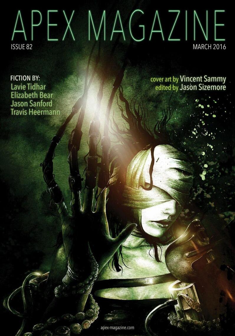 Apex Magazine Issue 82 by Lavie Tidhar (Ebook) - Read free for 30 days