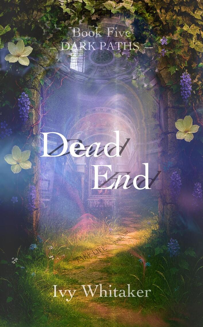 Dead End by Ivy Whitaker (Ebook) - Read free for 30 days