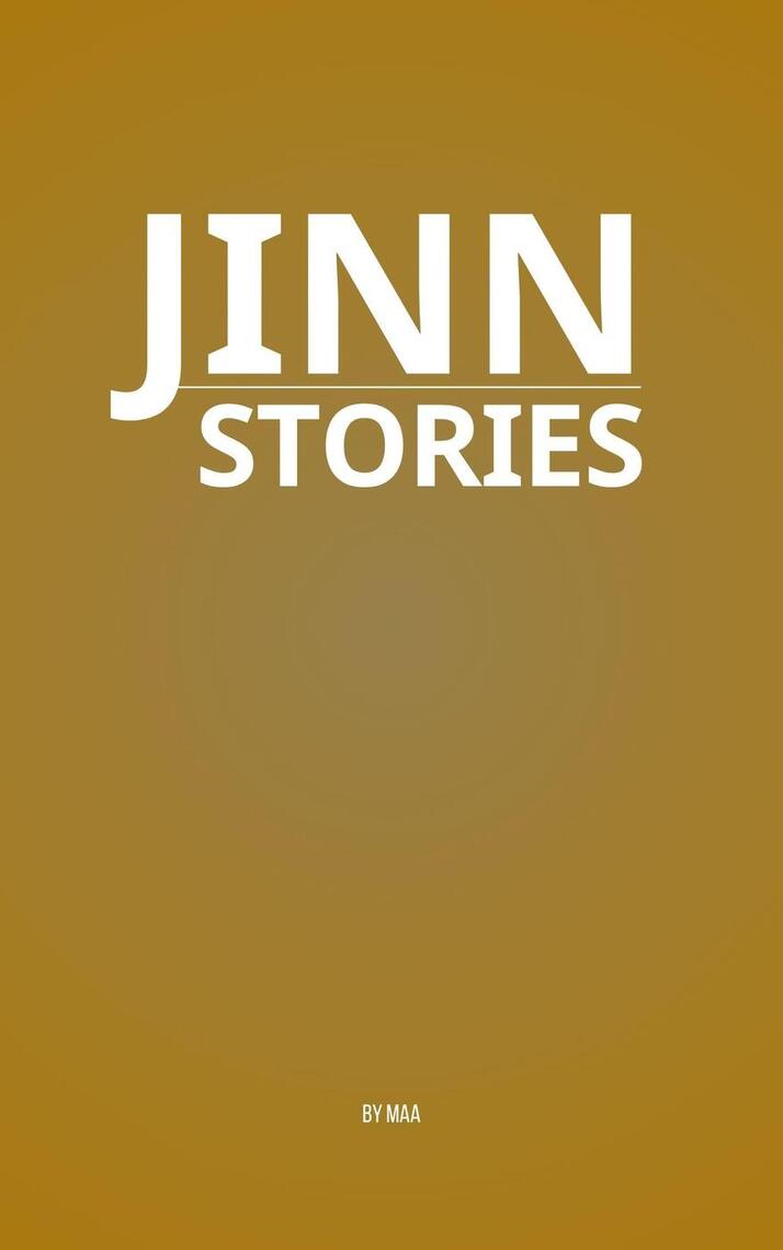 Jinn Stories by MAA (Ebook) - Read free for 30 days