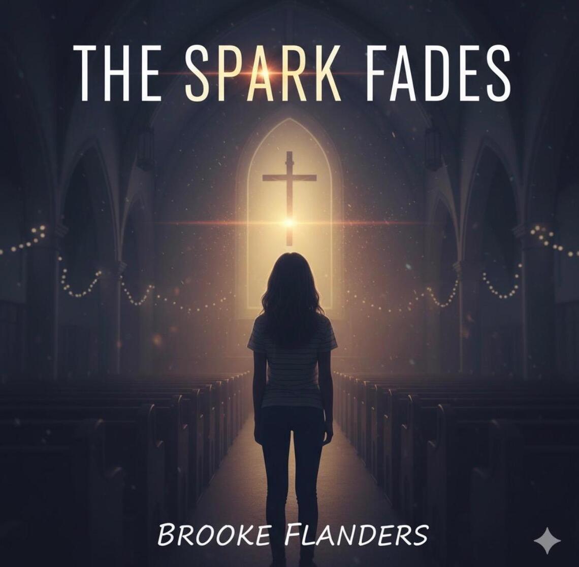 The Spark Fades by Brooke Flanders (Ebook) - Read free for 30 days