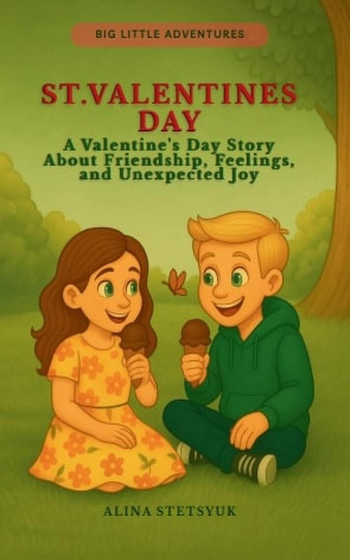 St. Valentine's Day by Alina Stetsyuk (Ebook) - Read free for 30 days