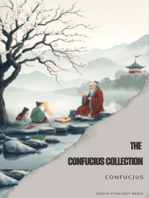 The Confucius Collection by Confucius, Zenith Starlight Media (Ebook ...