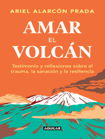 Amar el volcán de Ariel Germán Alarcón Prada (Libro electrónico) Leer ...