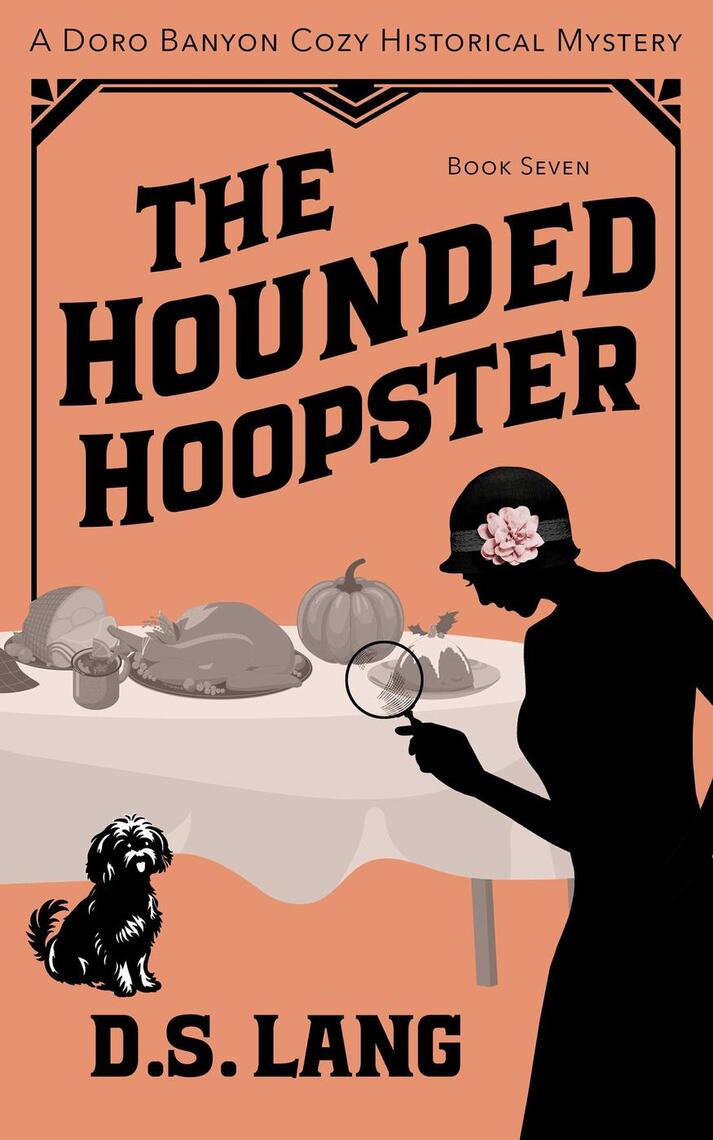 The Hounded Hoopster by D.S. Lang (Ebook) - Read free for 30 days