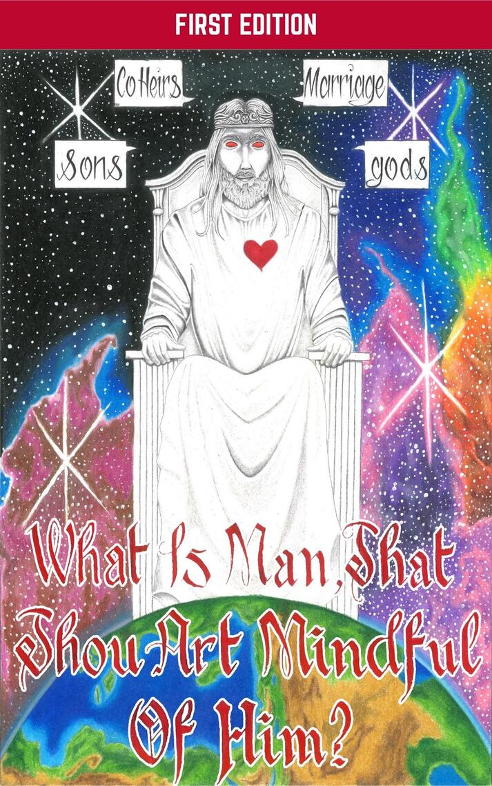 What Is Man, That Thou Art Mindful Of Him? by Corey J Taylor (Ebook ...