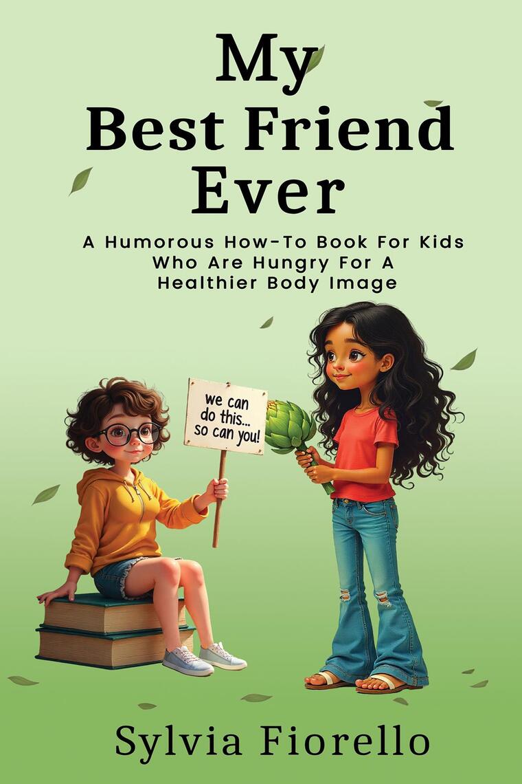 My Best Friend Ever by Sylvia Fiorello (Ebook) - Read free for 30 days