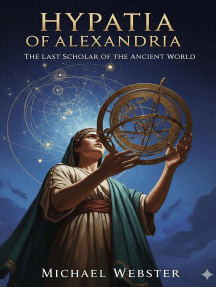 Hypatia of Alexandria: The Last Scholar of the Ancient World by Michael ...