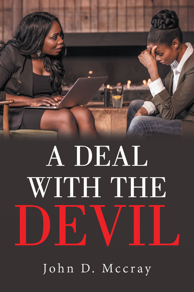 A Deal with the Devil by John D. Mccray (Ebook) - Read free for 30 days