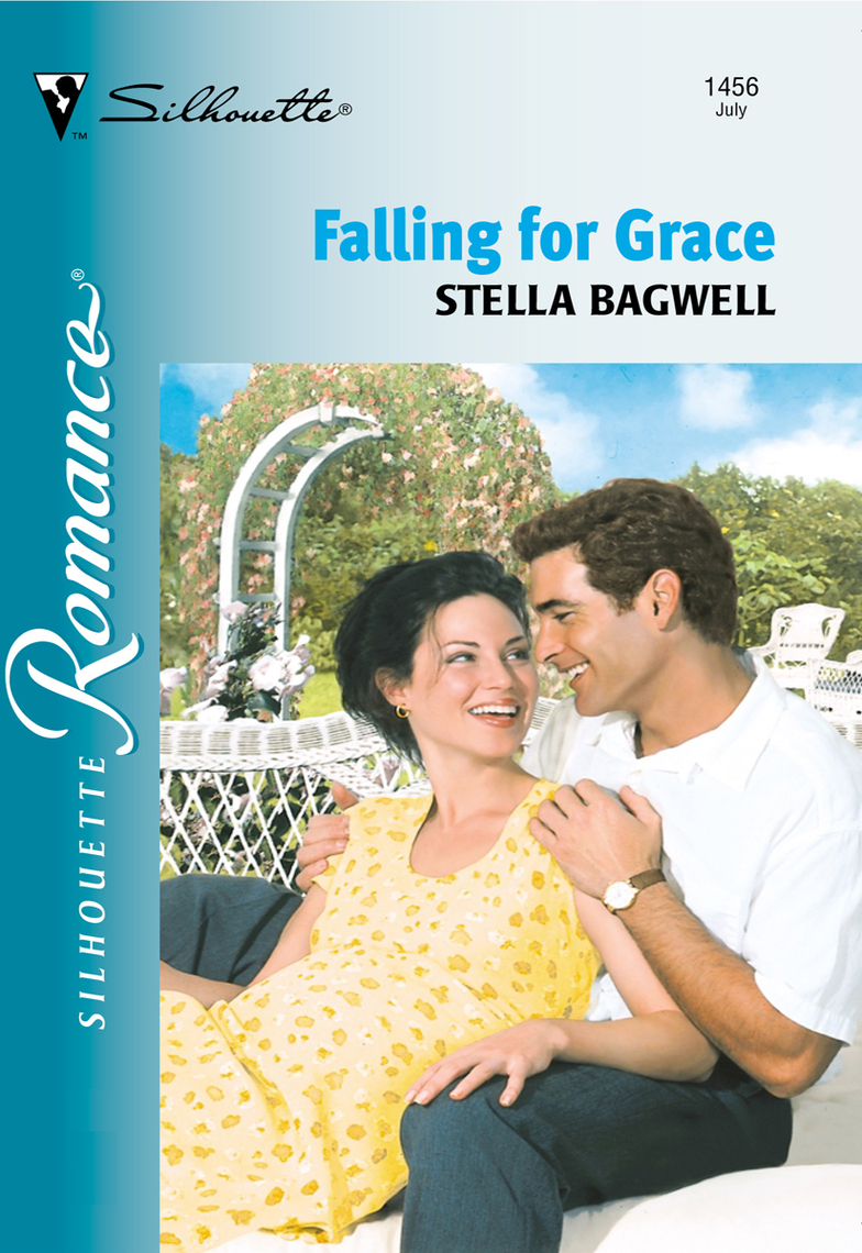 FALLING FOR GRACE by Stella Bagwell (Ebook) - Read free for 30 days