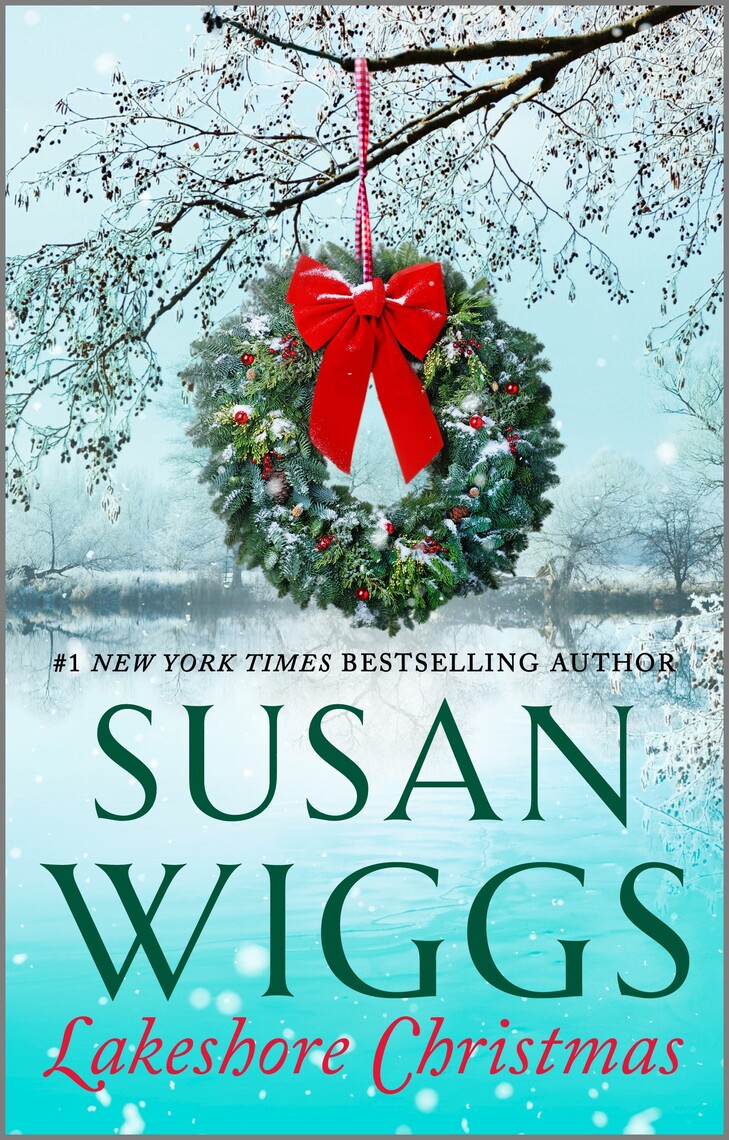 Lakeshore Christmas by Susan Wiggs (Ebook) - Read free for 30 days