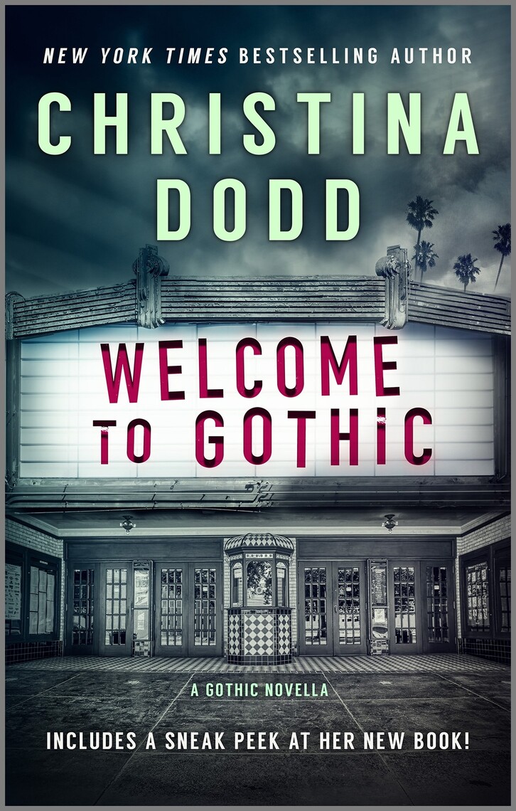 Welcome to Gothic by Christina Dodd (Ebook) - Read free for 30 days
