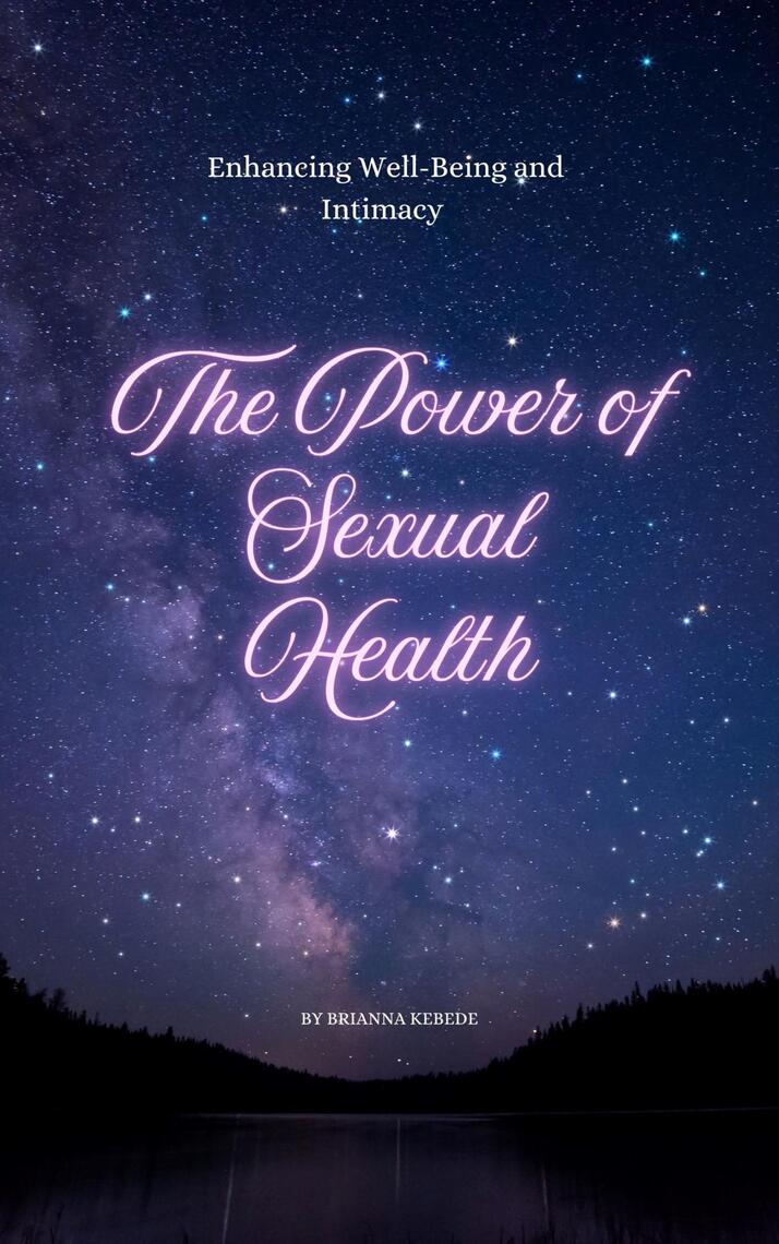 Power of Intimacy by Brianna Kebede (Ebook) - Read free for 30 days