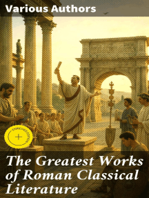 The Greatest Works of Roman Classical Literature by Lucius Annaeus ...