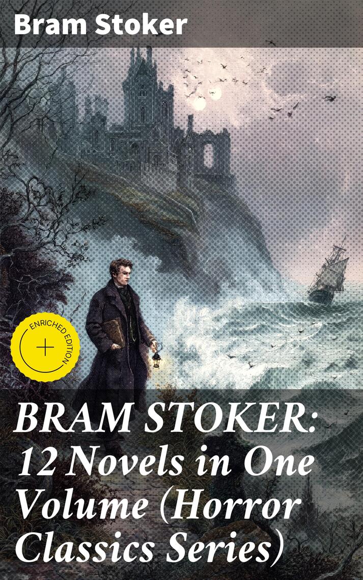 BRAM STOKER: 12 Novels in One Volume (Horror Classics Series) by Bram ...
