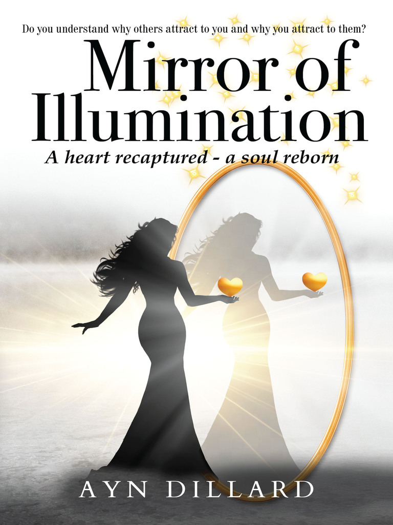 Mirror of Illumination by Ayn Dillard (Ebook) - Read free for 30 days