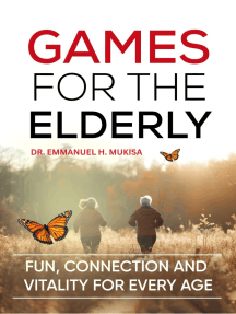 Games for The Elderly by Dr. Emmanuel H. Mukisa (Ebook) - Read free for ...