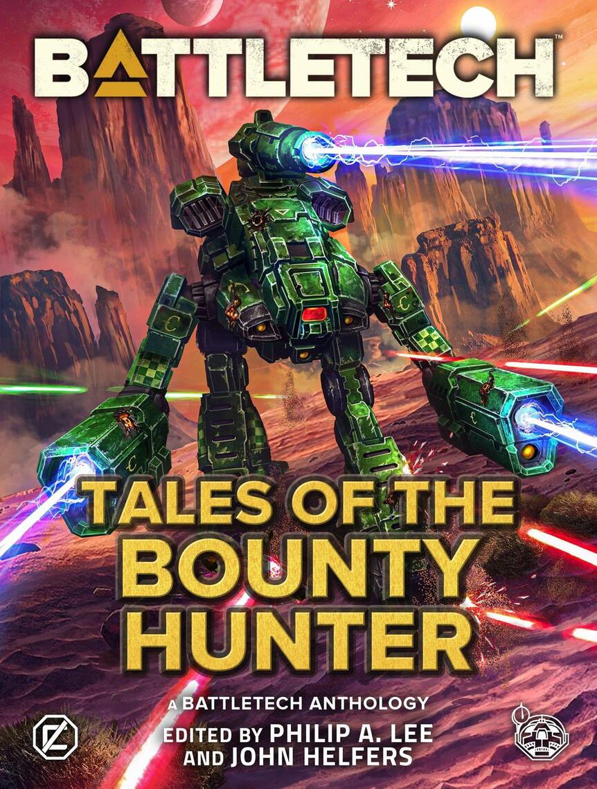 BattleTech: Tales of the Bounty Hunter (A BattleTech Anthology) by ...
