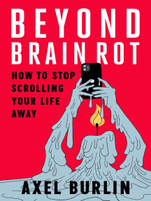 Beyond Brain Rot by Axel Burlin (Ebook) - Read free for 30 days