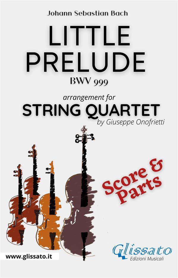 Little prelude in C minor - String Quartet (parts & score) by Johann ...