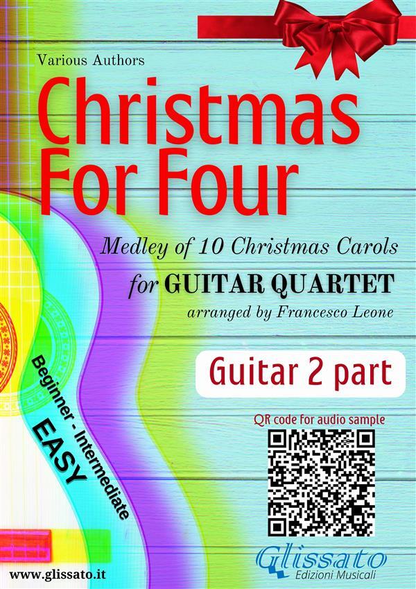 Guitar 2 part "Christmas For Four" for Easy Guitar Quartet by Christmas ...