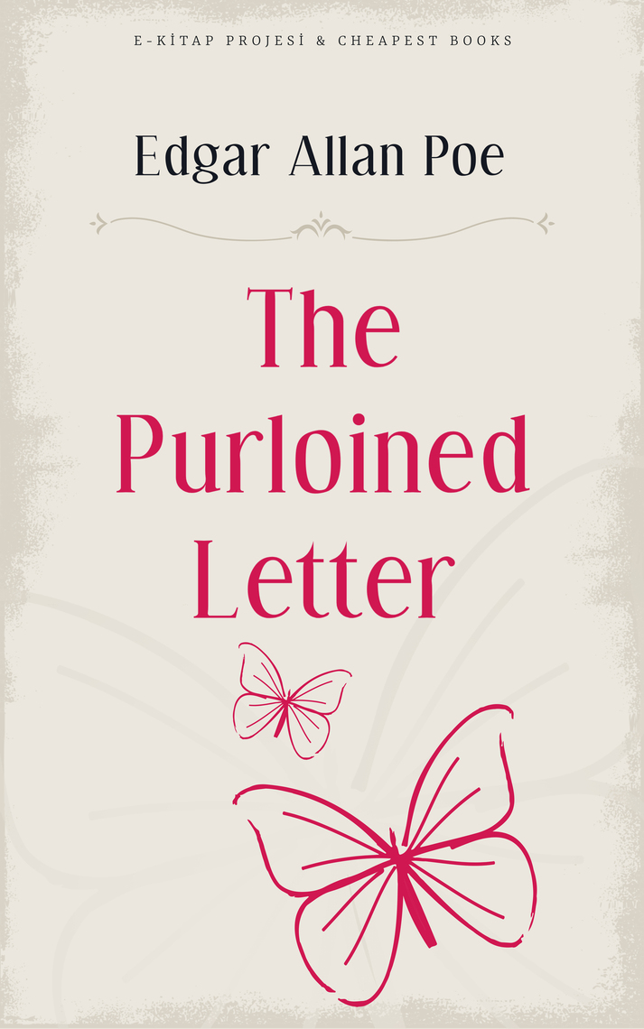 The Purloined Letter by Edgar Allan Poe (Ebook) - Read free for 30 days