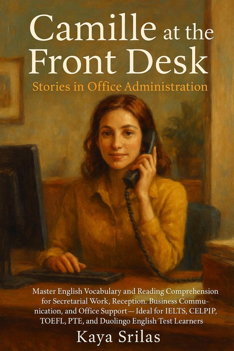 Camille at the Front Desk: Stories in Office Administration - Book 1 ...
