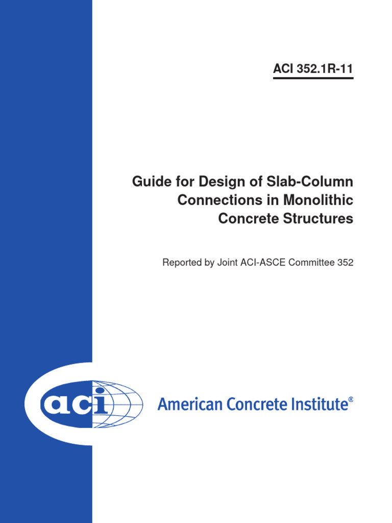 ACI 352.1R-11: Guide for Design of Slab-Column Connections in ...