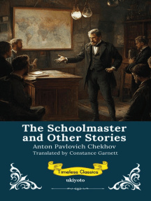 The Schoolmaster and Other Stories | Timeless Classics by Anton ...