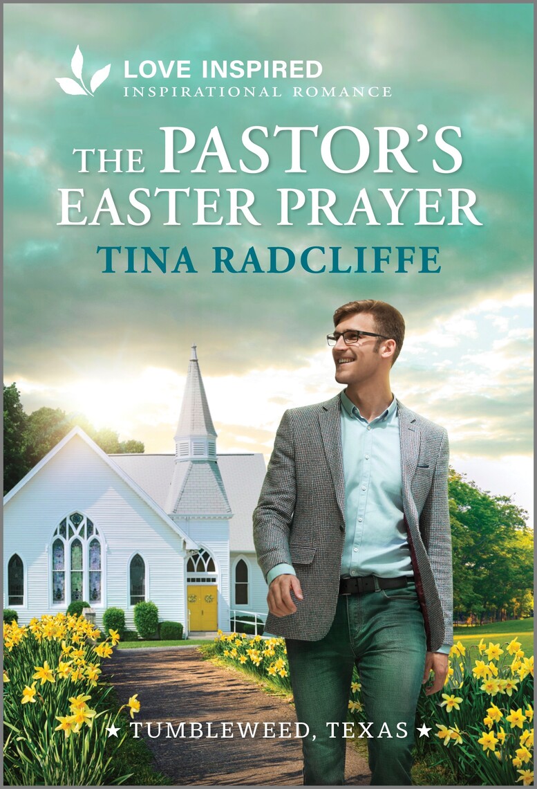 The Pastor's Easter Prayer by Tina Radcliffe (Ebook) - Read free for 30 ...